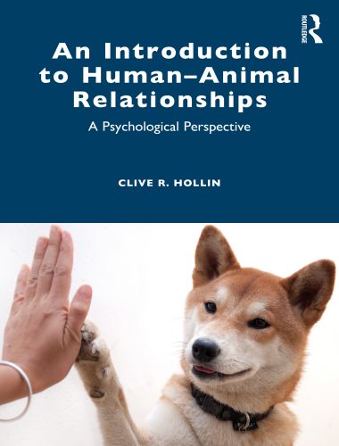 An Introduction To Human–Animal Relationships