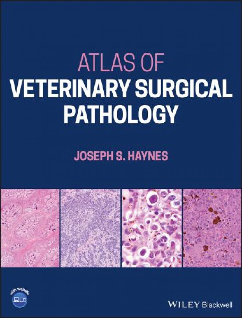 Atlas of Veterinary Surgical Pathology