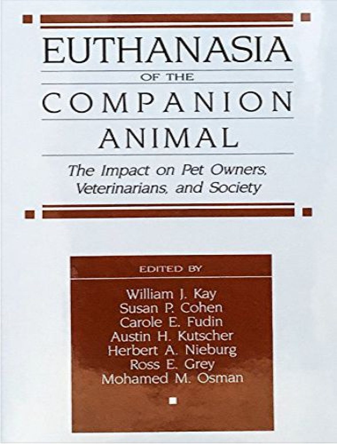 Euthanasia of the Companion Animal: The Impact on Pet Owners ...
