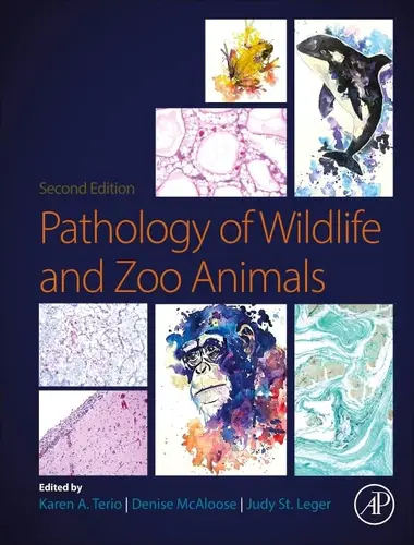 Pathology of Wildlife and Zoo Animals 2nd Edition